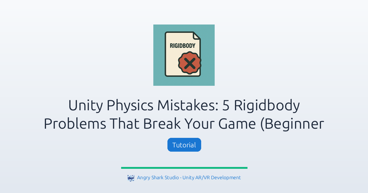Unity Physics Mistakes: 5 Rigidbody Problems That Break Your Game ...