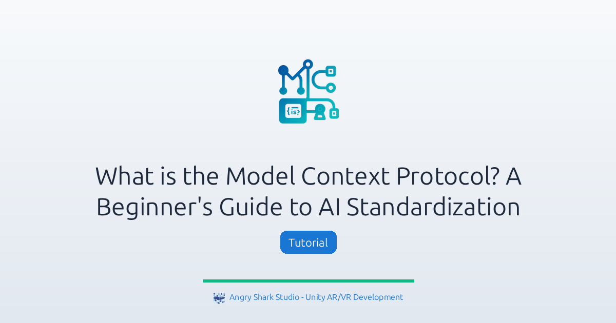 What is the Model Context Protocol? A Beginner's Guide to AI Standardization | Angry Shark ...